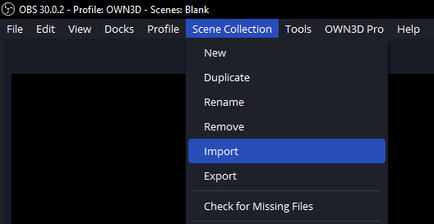 Stream Setup Made Easy: Import Scene Collections to OBS Studio | OWN3D